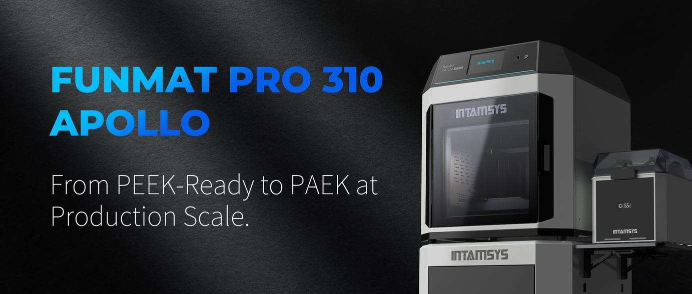 INTAMSYS Launches the FUNMAT PRO 310 APOLLO: Redefining Continuous ...